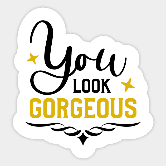 looking gorgeous text