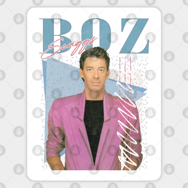 Boz Scaggs / Retro Faded-Style Design - Boz Scaggs - Sticker | TeePublic