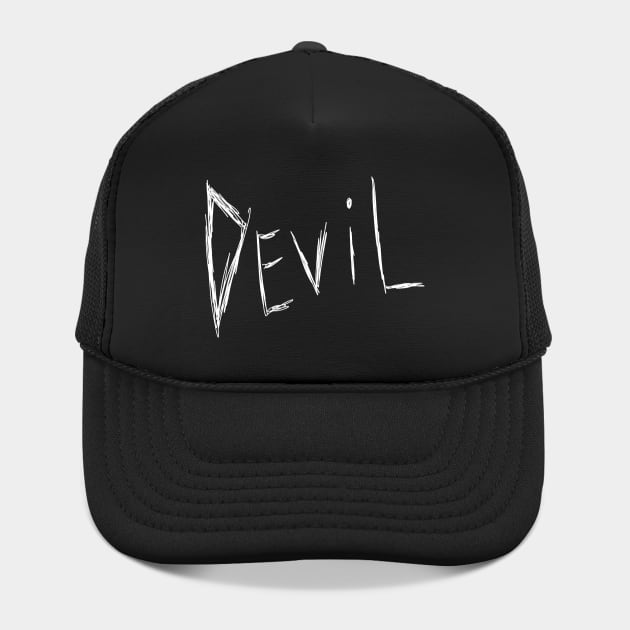 Dark and Gritty DEVIL text (white) - Devil - Hat | TeePublic