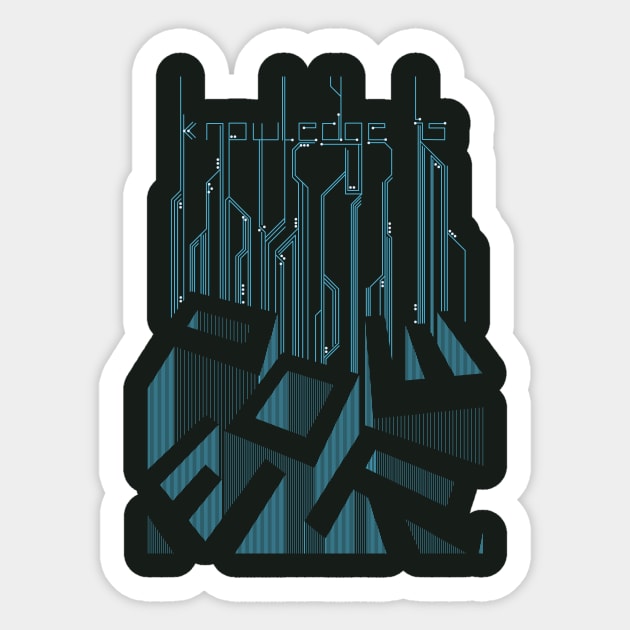 Knowledge is Power - Technology - Sticker | TeePublic