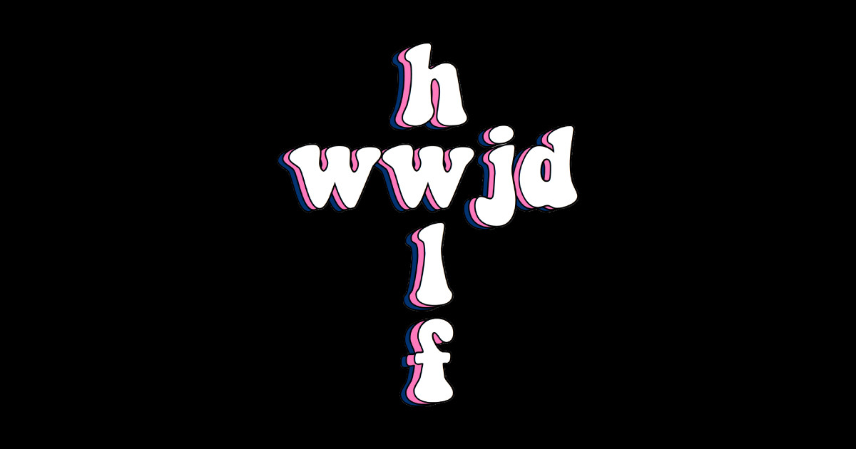 hwlf x wwjd - Hwlf - T-Shirt | TeePublic