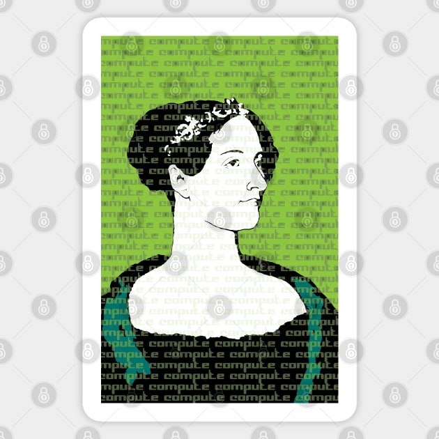 Ada Lovelace Compute - Steminist - Sticker | TeePublic