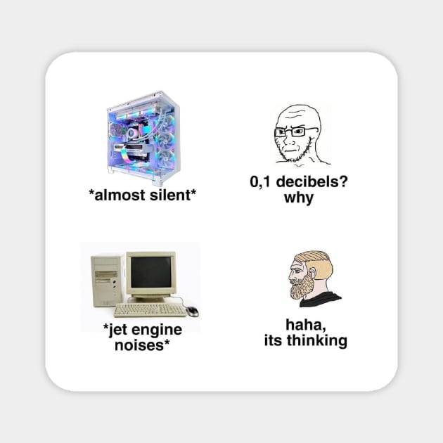 Jet Engine Thinking: The Noisy Brain - Meme - Magnet | TeePublic