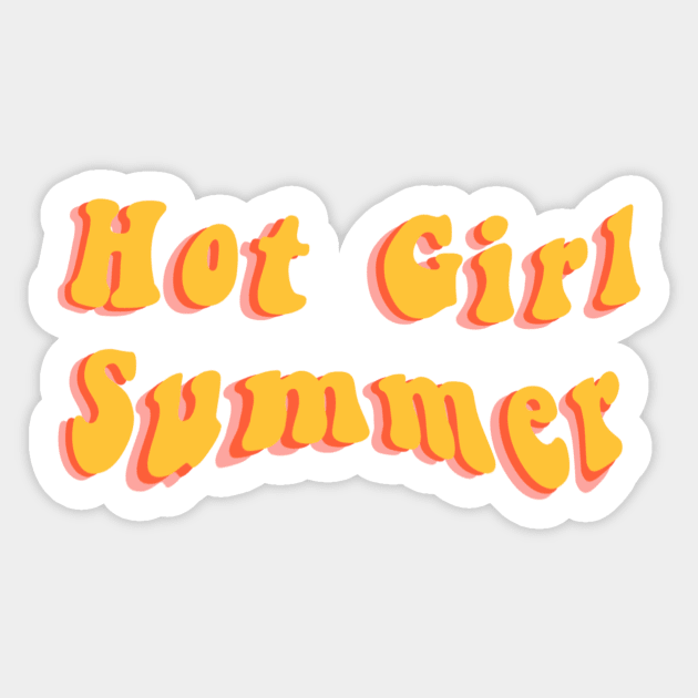 Hot girl summer - Sticker - Sticker | TeePublic
