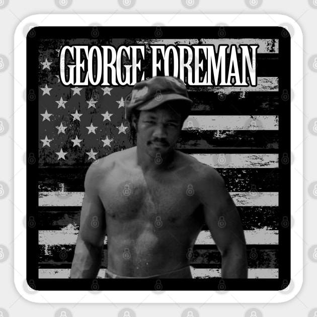 George Foreman / Fighting Style - George Foreman - Sticker | TeePublic