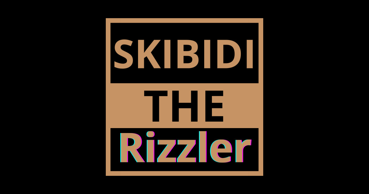 Skibidi rizzler - Rizzler - Sticker | TeePublic