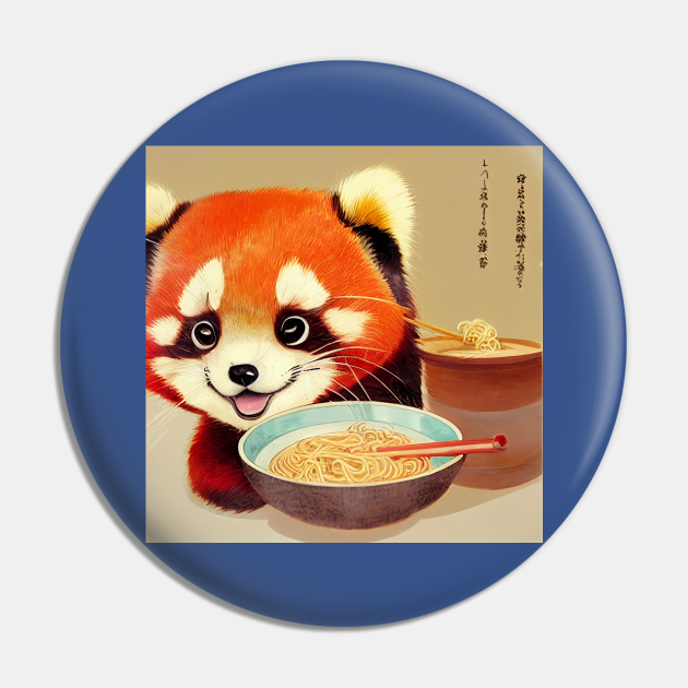 Kawaii Red Panda Eating Ramen - Noodles - Pin | TeePublic
