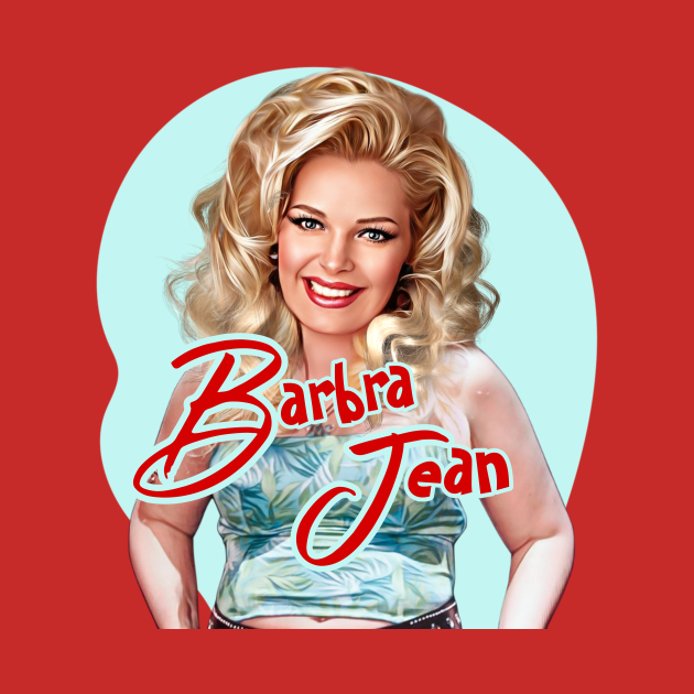 Reba - Barbra Jean - Reba - T-Shirt | TeePublic