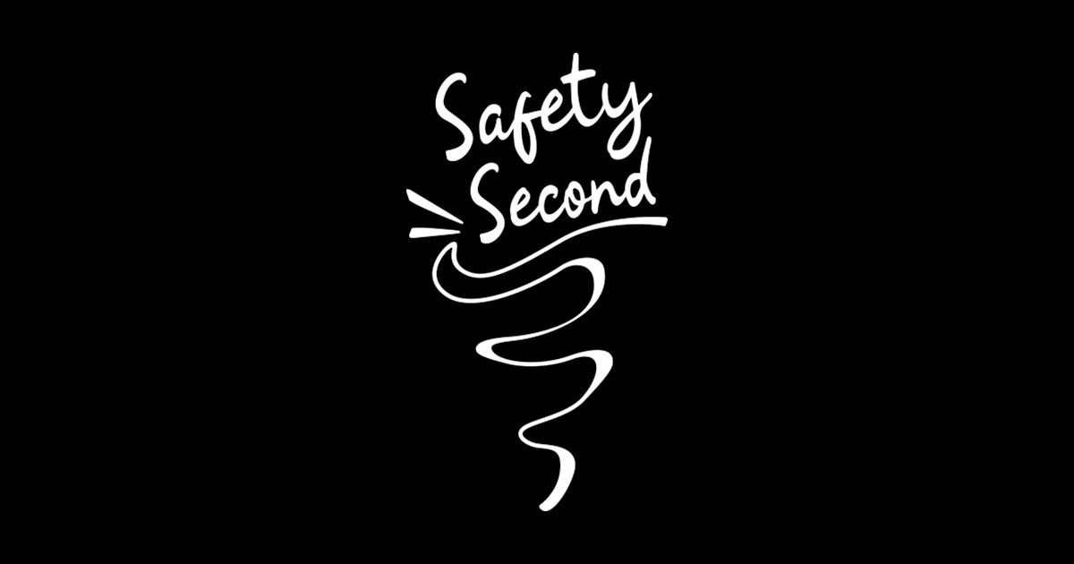 Safety Second - Safety Precautions - Sticker | TeePublic