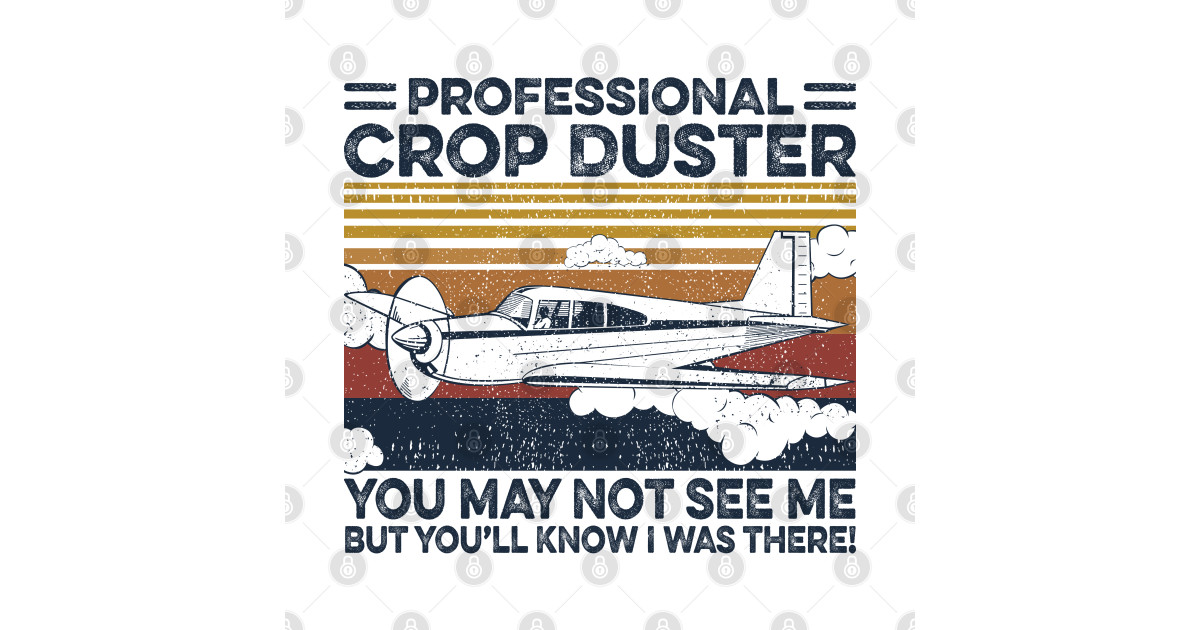 Professional Crop Duster - Crop Duster - T-Shirt | TeePublic
