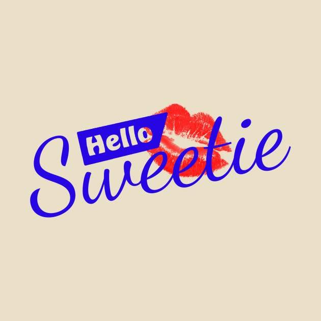 Hello Sweetie. - Doctor Who - T-Shirt | TeePublic