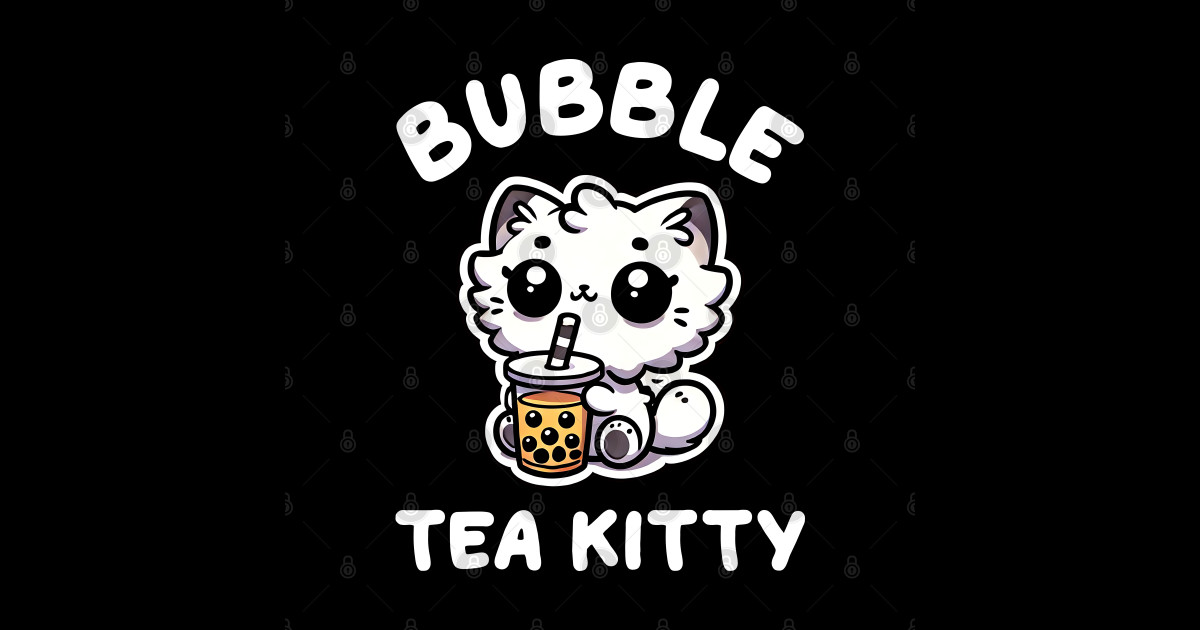 Bubble Tea Kitty - Bubble Tea - Sticker | TeePublic