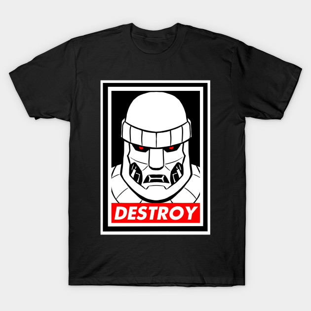 Destroy! - Destroy - T-Shirt | TeePublic