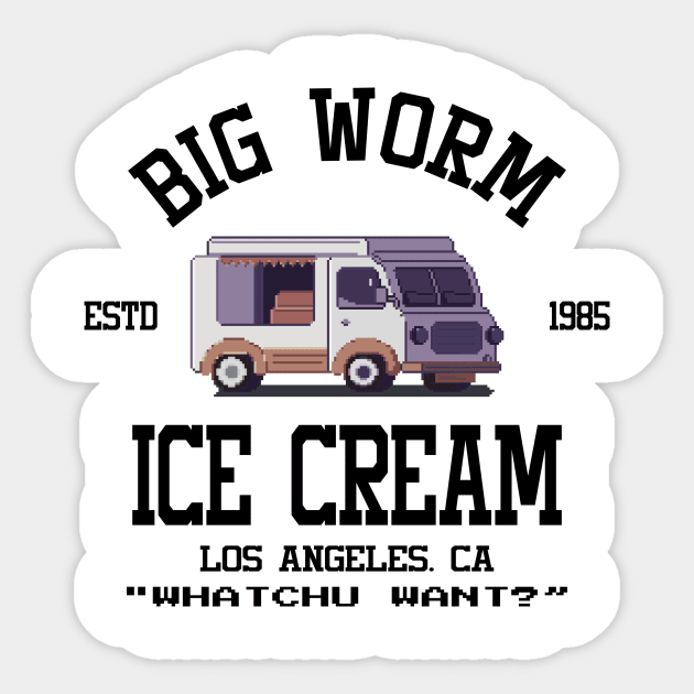 Big Worm's Ice Cream - Big Worm - Sticker | TeePublic