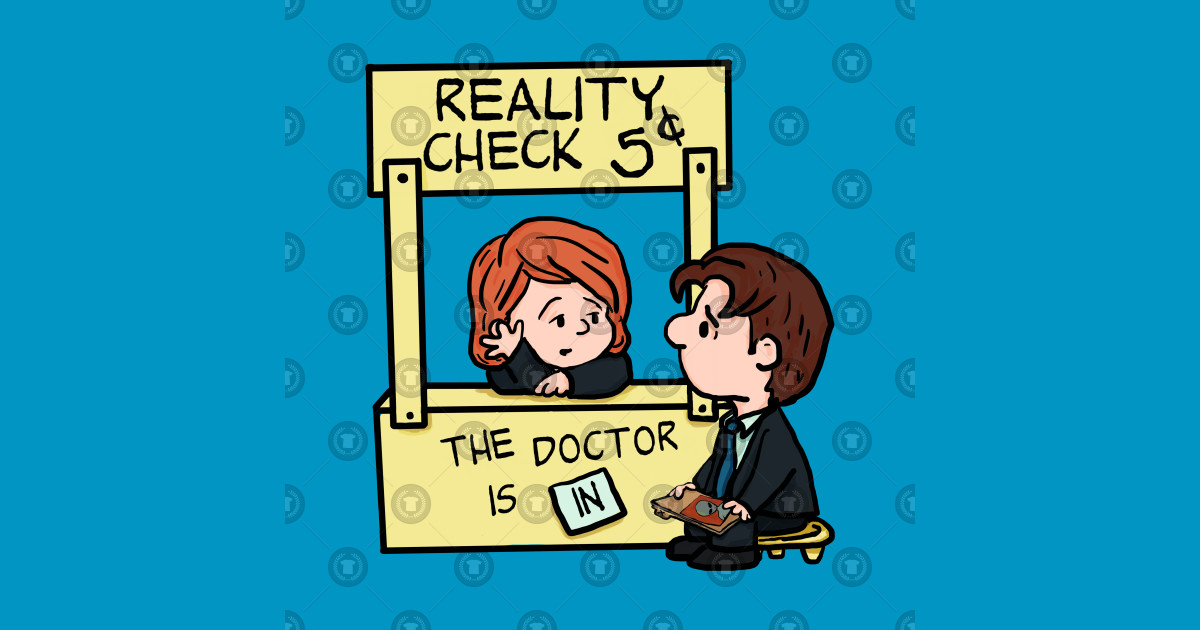 reality check - Xfiles - T-Shirt | TeePublic