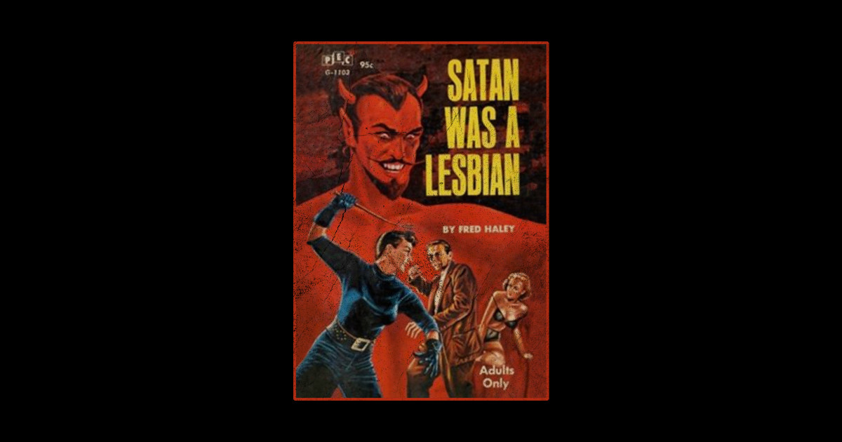 SATAN WAS A LESBIAN | weird pride month pulp art - Pride Month ...