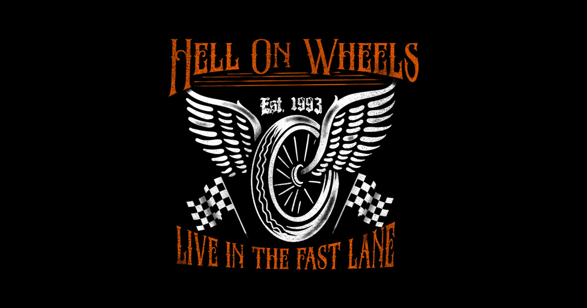 Hell on wheels - Biker - Sticker | TeePublic