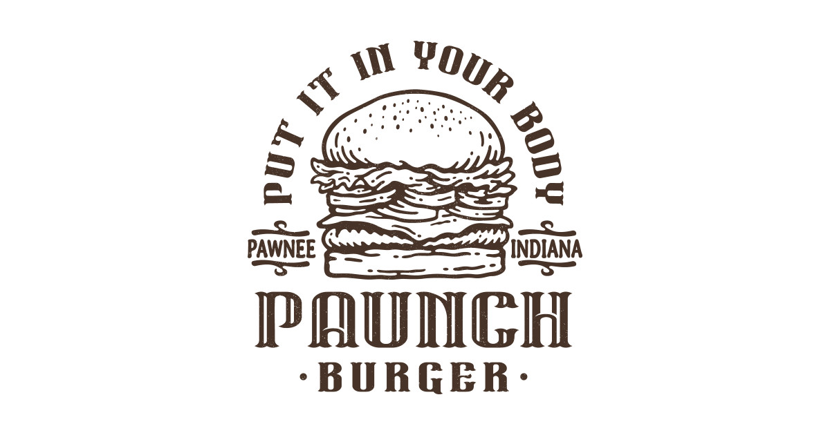 Paunch Burger - Parks And Recreation - T-Shirt | TeePublic