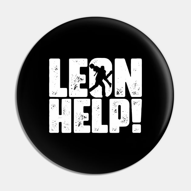 Leon Help! - Leon - Pin | TeePublic