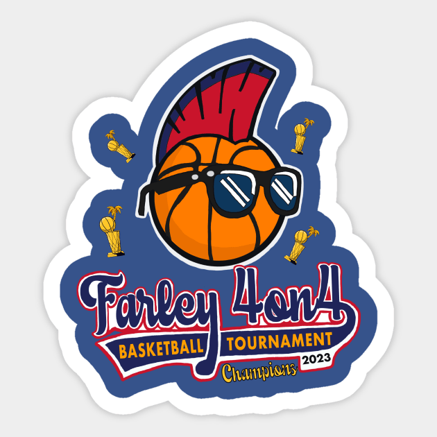 Farley 2023 Champs - Basketball - Sticker | TeePublic
