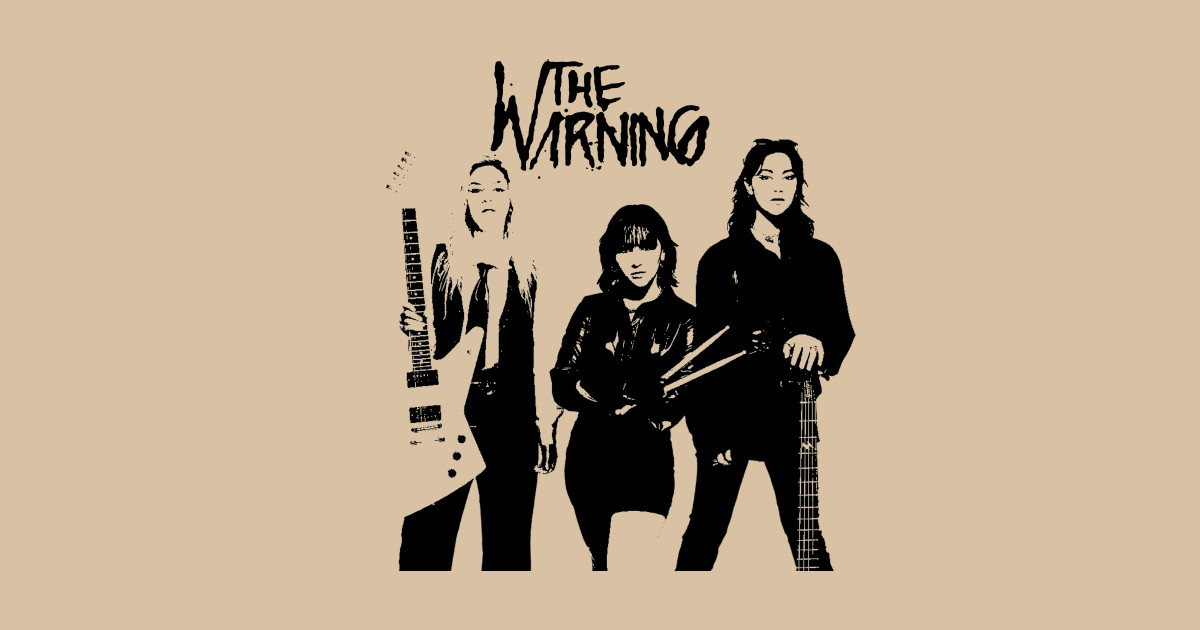 The Warning - Band - T-Shirt | TeePublic