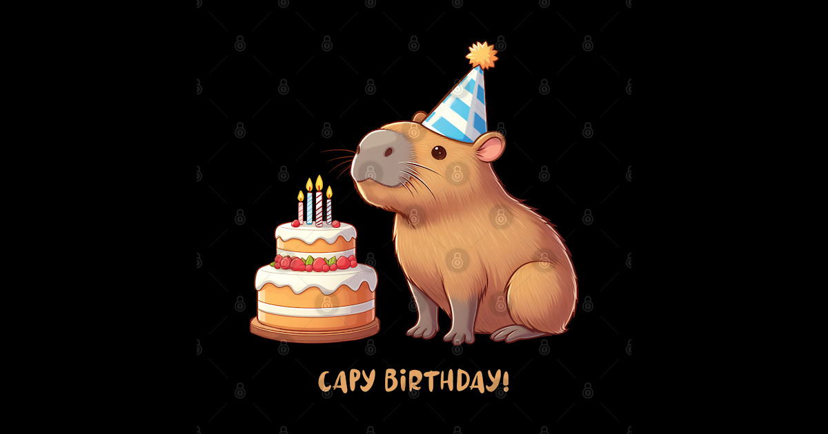 Cappy Capy Birthday Capybara - Capy Birthday - Sticker | TeePublic