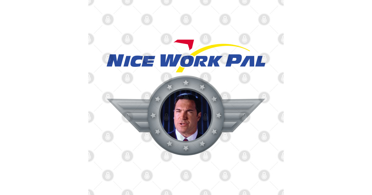 Nice Work Pal - Disney - Crewneck Sweatshirt | TeePublic