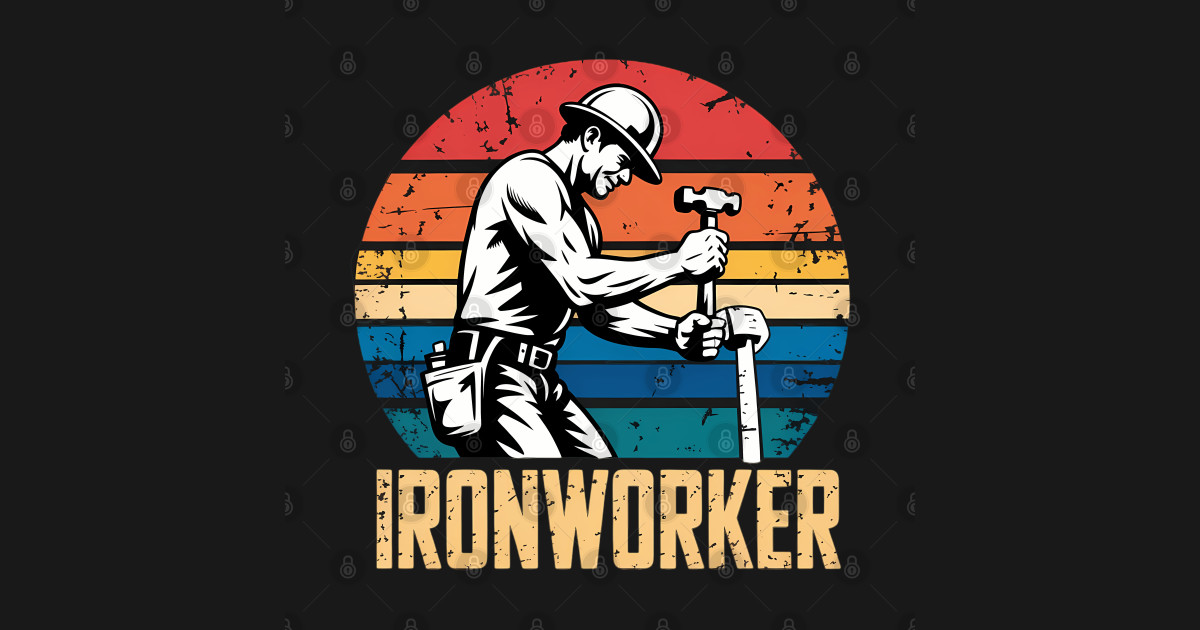 Ironworker Skilled Labor Funny - Funny - T-Shirt | TeePublic
