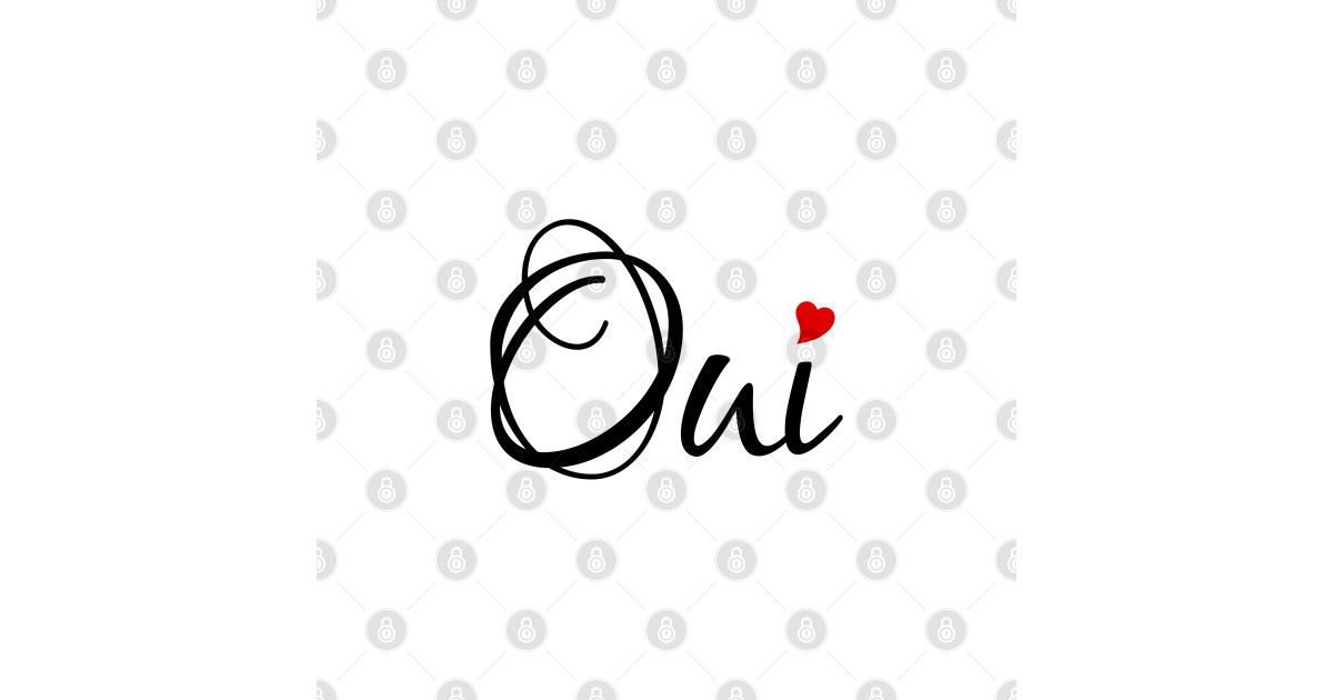 Oui, yes, French word art with red heart - Oui - T-Shirt | TeePublic