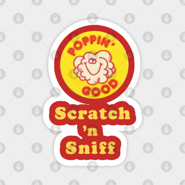 Scratch n Sniff - popcorn - 80s - Magnet | TeePublic