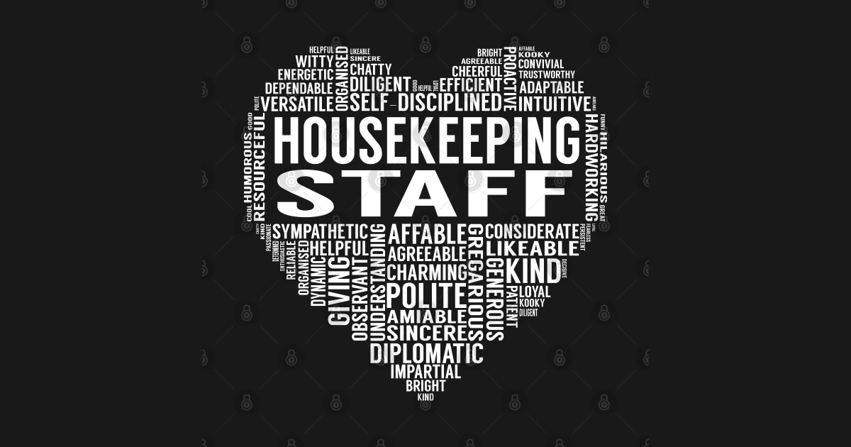 Housekeeping Staff Heart - Housekeeping Staff - Sticker | TeePublic Housekeeping Staff Heart - Housekeeping Staff - Sticker | TeePublic
