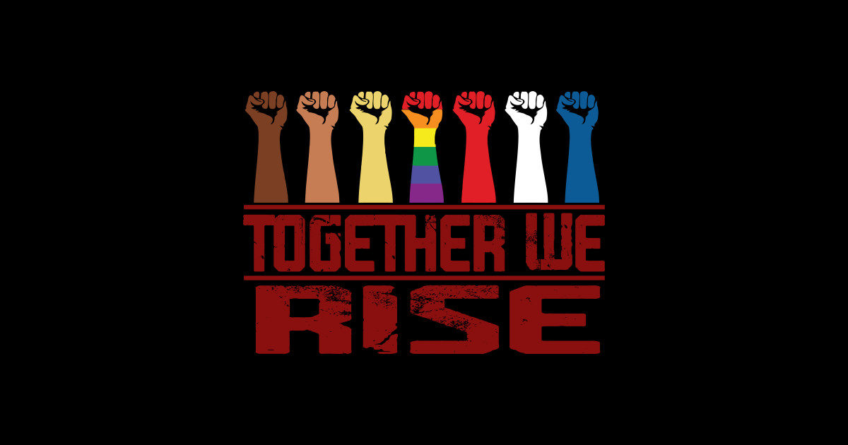 TOGETHER WE RISE - Together We Rise - Magnet | TeePublic