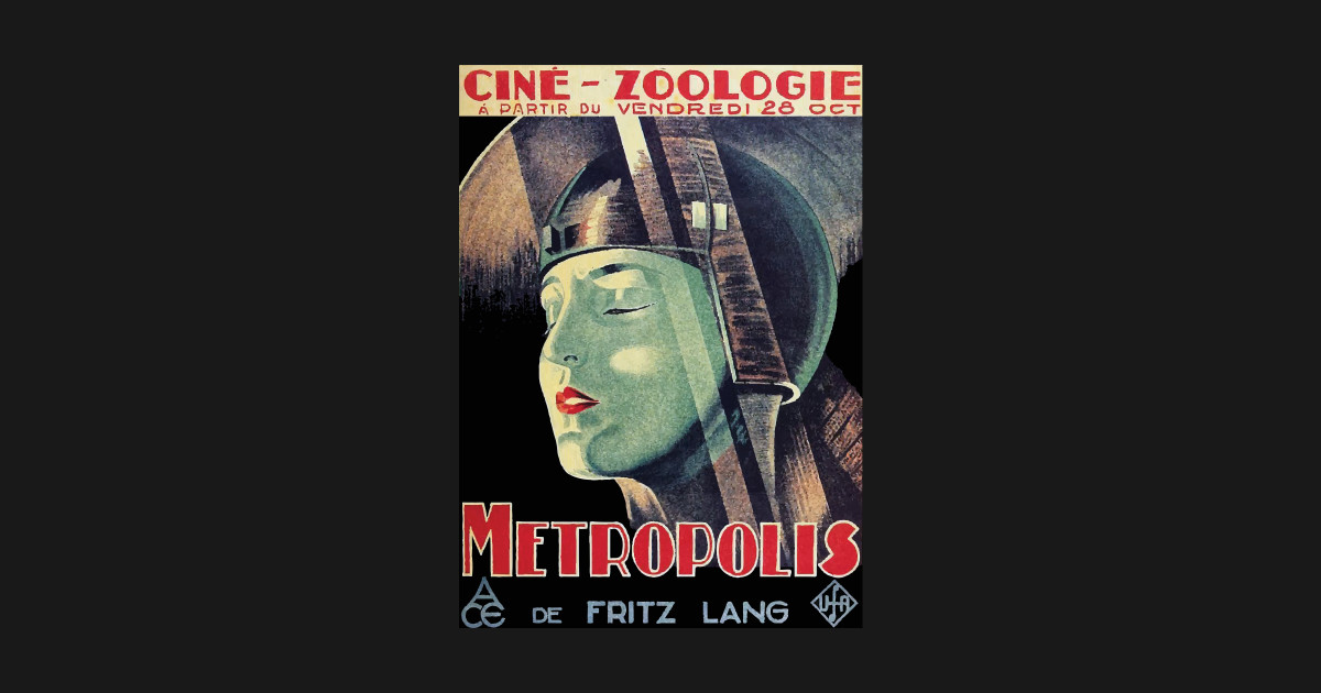 Metropolis, 1927 French Film Poster - Silent Movie - T-Shirt | TeePublic