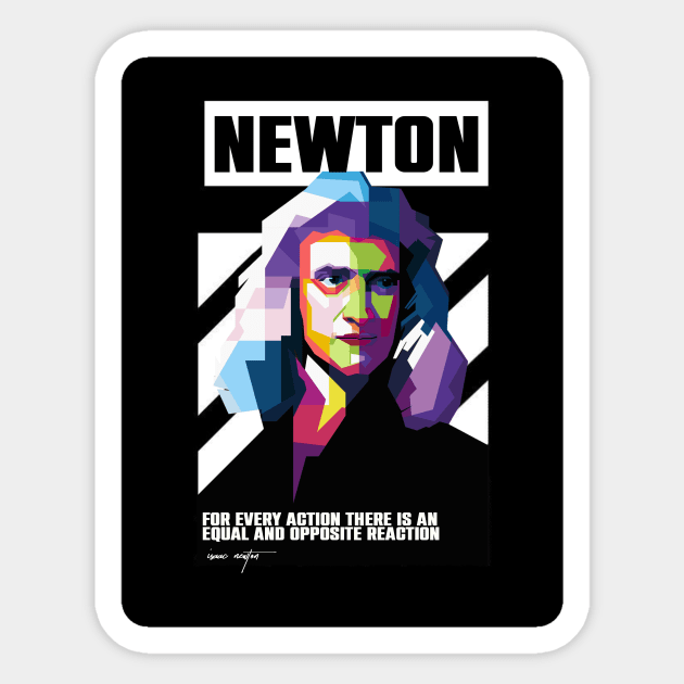 Sir Isaac Newton - Sir Isaac Newton - Sticker | TeePublic