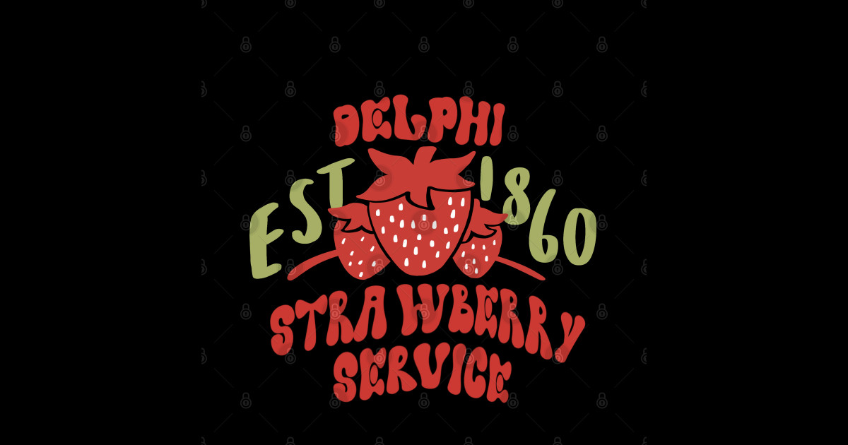Delphi strawberry service - Delphi Strawberry Fields - Sticker | TeePublic