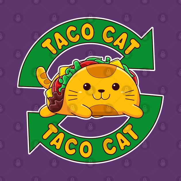 Taco Cat - Cute Kawaii Kitten - Taco Cat - T-Shirt | TeePublic