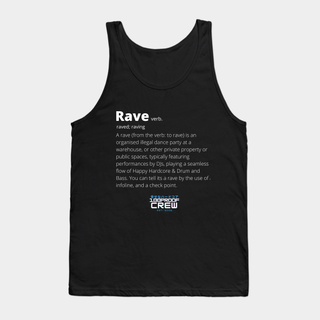 Real Definition of Rave - Rave - Tank Top | TeePublic