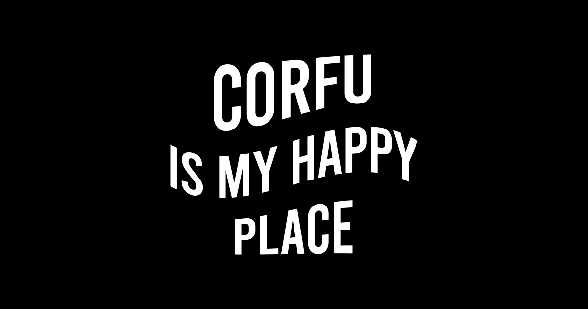 Corfu is my happy place - Corfu - Sticker | TeePublic