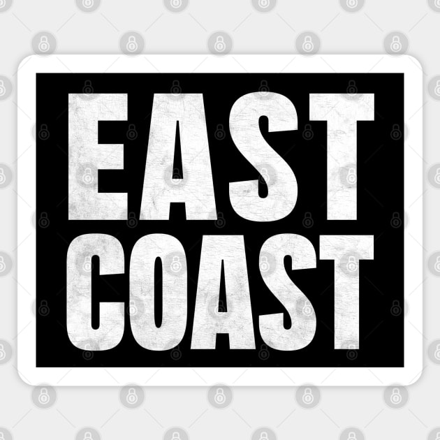 East Coast ////// 90s Hip Hop Fan Design - East Coast - Sticker | TeePublic