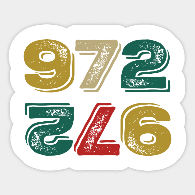 972 area code - 972 Area Code - Sticker | TeePublic