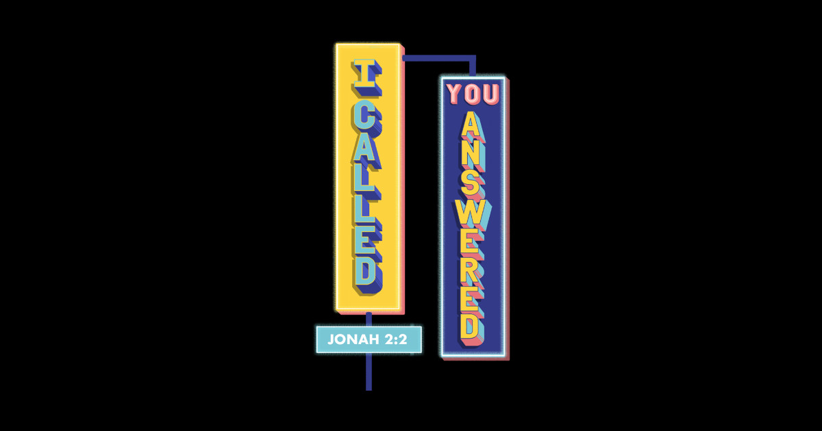 Jonah 2 2 Bible Verse Lettering Signage Typography - Bible Verse Art ...