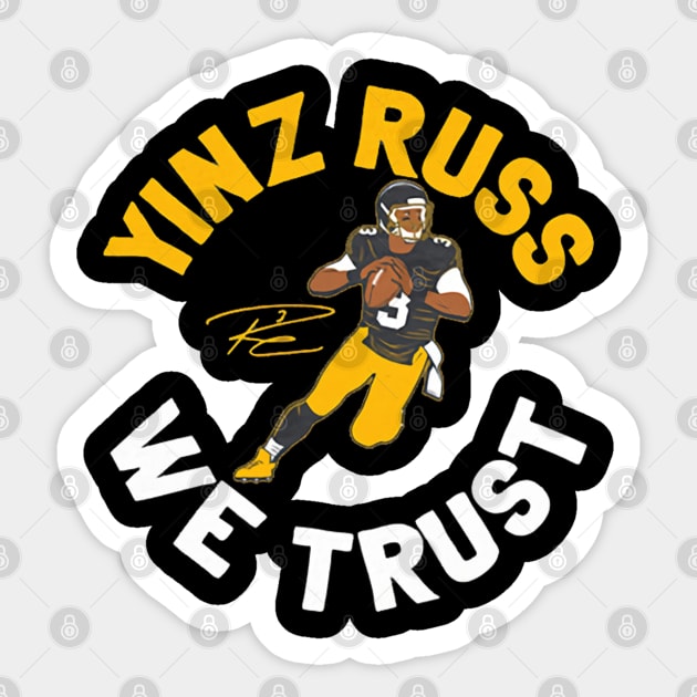 Russell Wilson Yinz Russ We Trust - Russell Wilson - Sticker | TeePublic