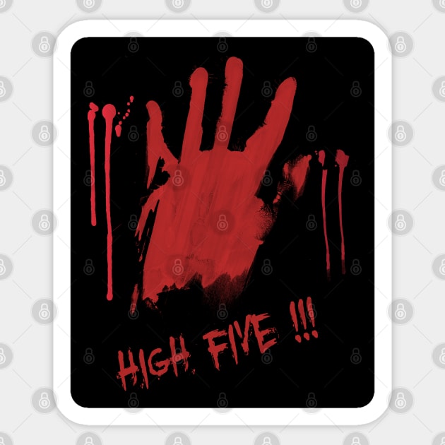 Bloody High Five!! - Zombie - Sticker | TeePublic