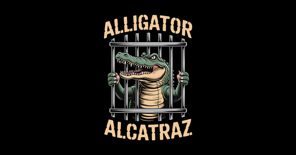 Alligator Alcatraz Locked Up Swamp - Alligator Alcatraz - Posters and ...