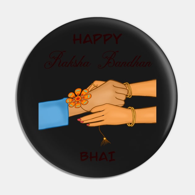 Happy Raksha bandhan bhai, Raksha bandhan, Rakhi - Rakhi - Pin | TeePublic