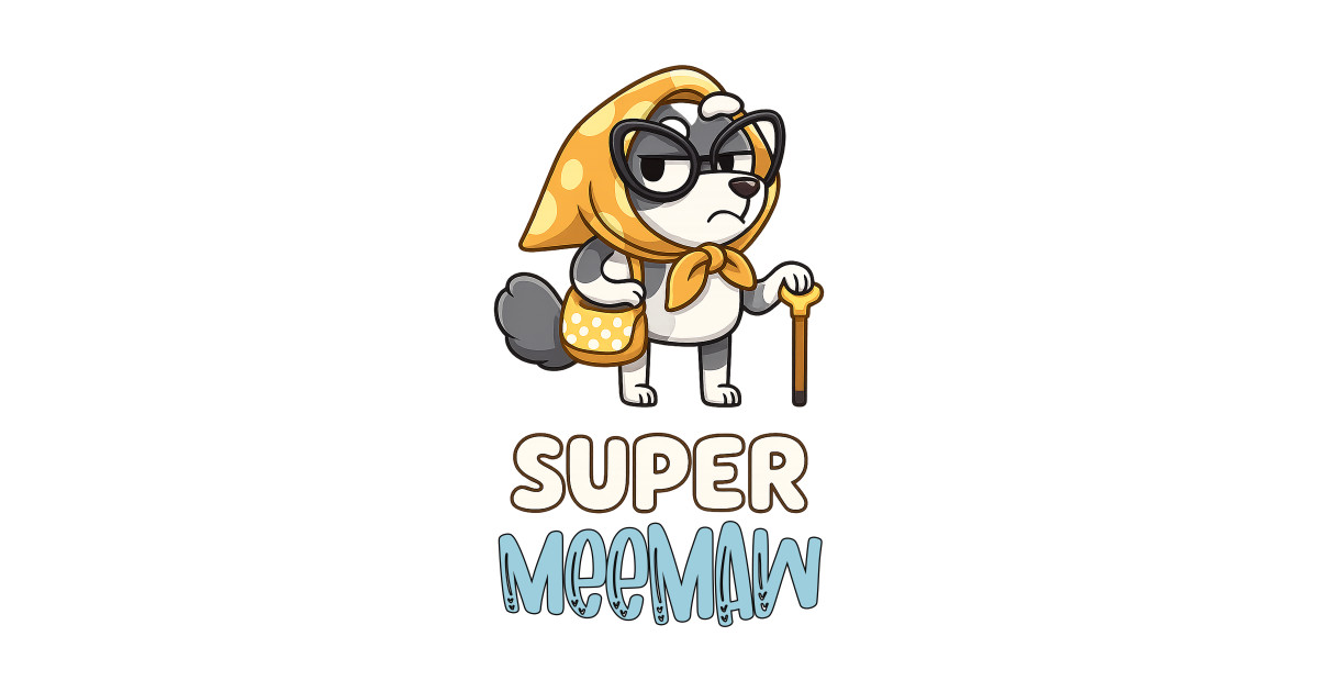 Super Meemaw Bluey Vintage Cartoon - Bluey - T-Shirt | TeePublic