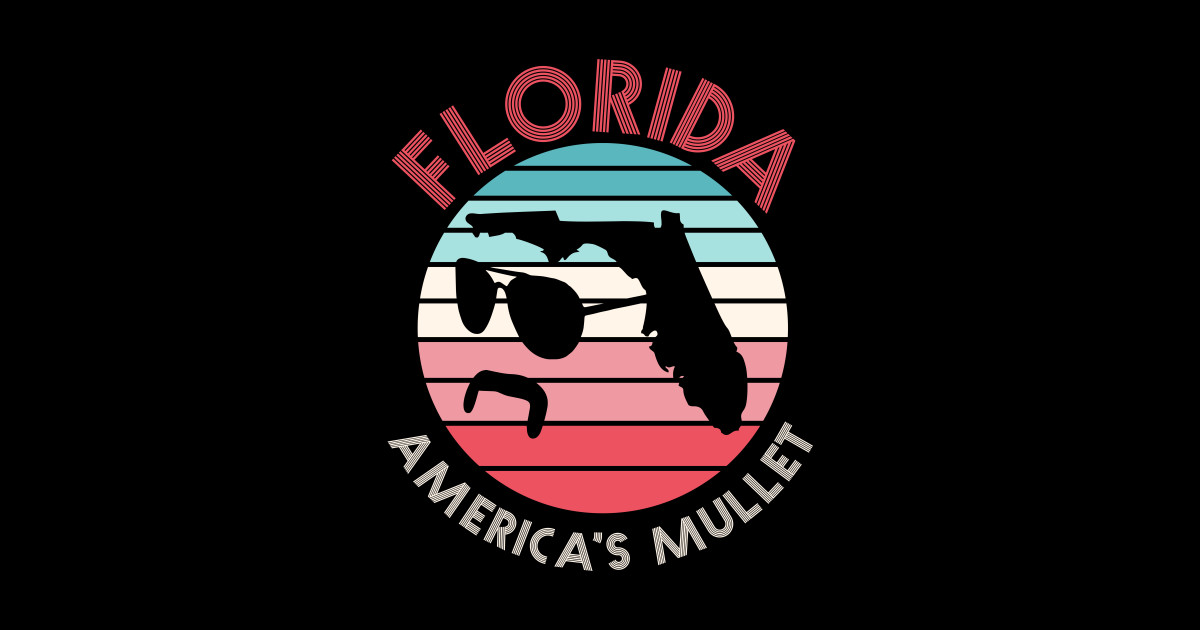 Florida, America's Mullet // Funny Florida Retro Sunset - Funny Florida ...