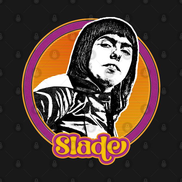 Slade // Retro 1970s Style Fan Art Design - Slade - T-Shirt sold by ...
