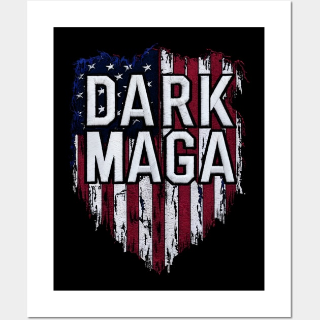DARK MAGA Trump 2024 - Dark Maga - Posters and Art Prints | TeePublic