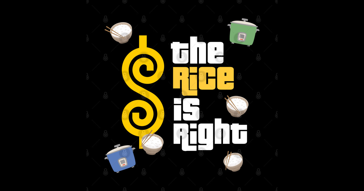 The Rice Is Right - The Price Is Right - Sticker | TeePublic